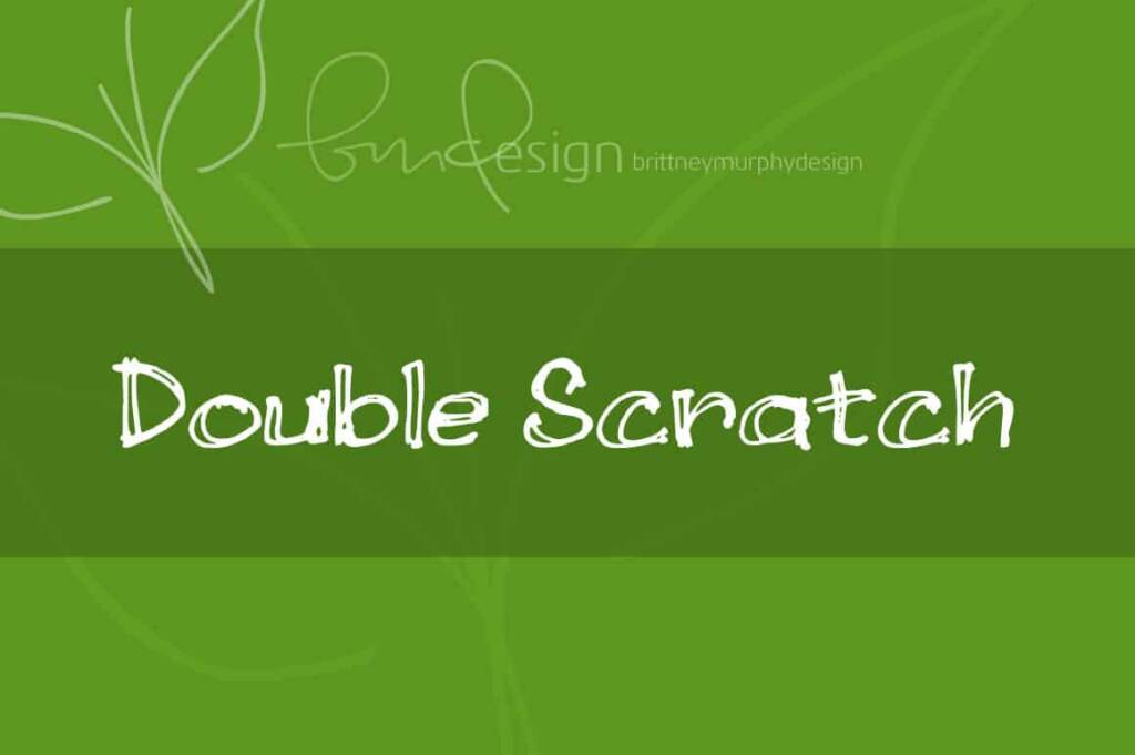 Double Scratch Font - Brittney Murphy Design