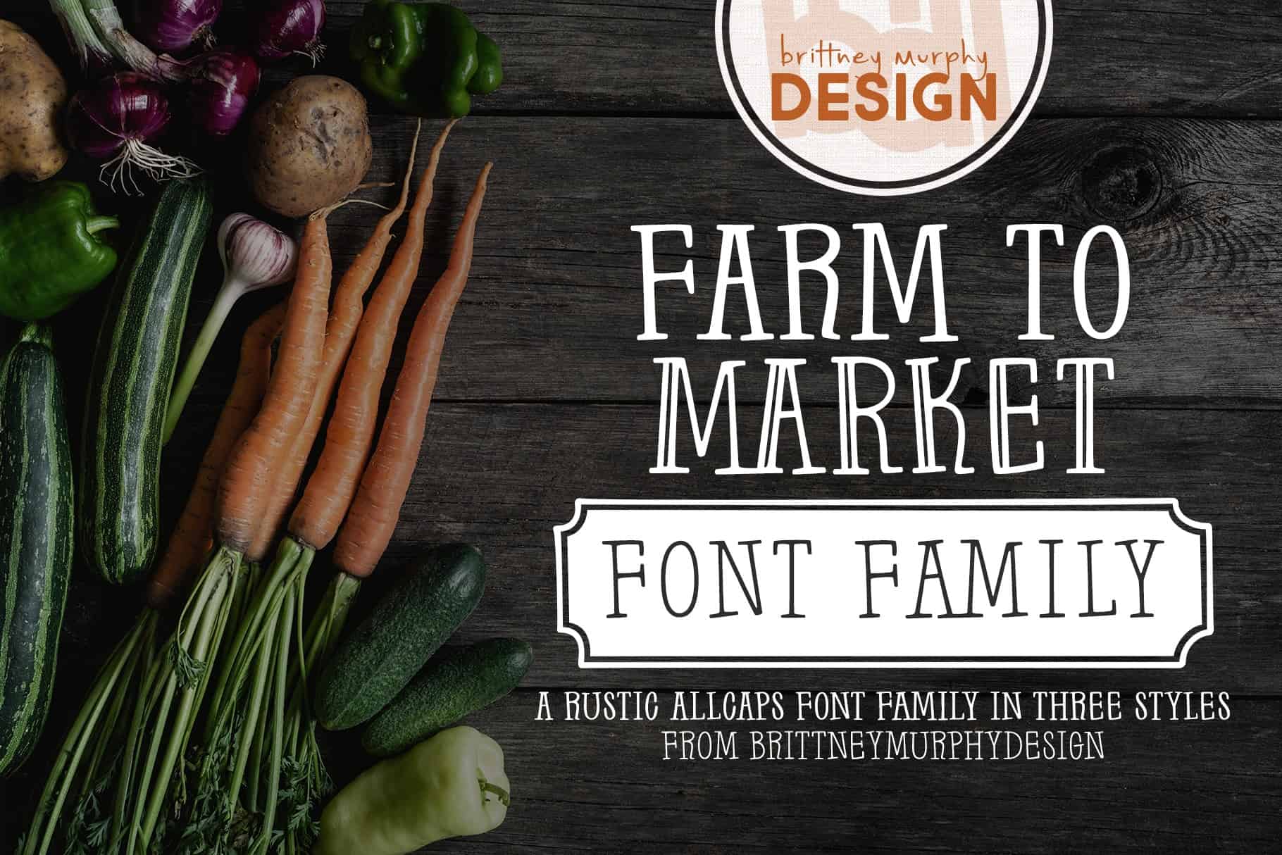 Farm to Market Font Family - Brittney Murphy Design
