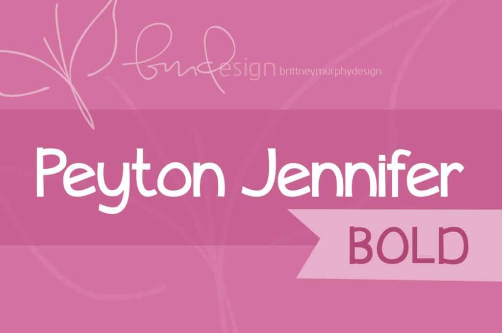 Peyton Jennifer Bold Font - Brittney Murphy Design