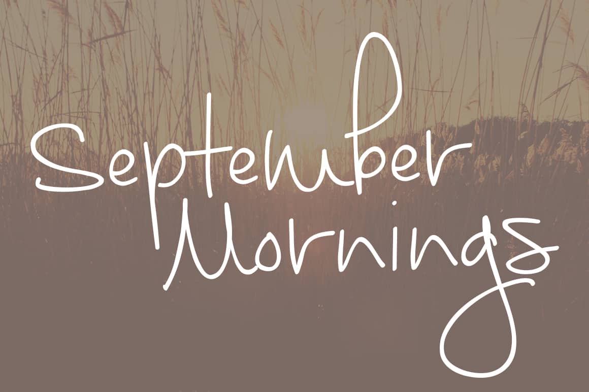 September Mornings Font - Brittney Murphy Design