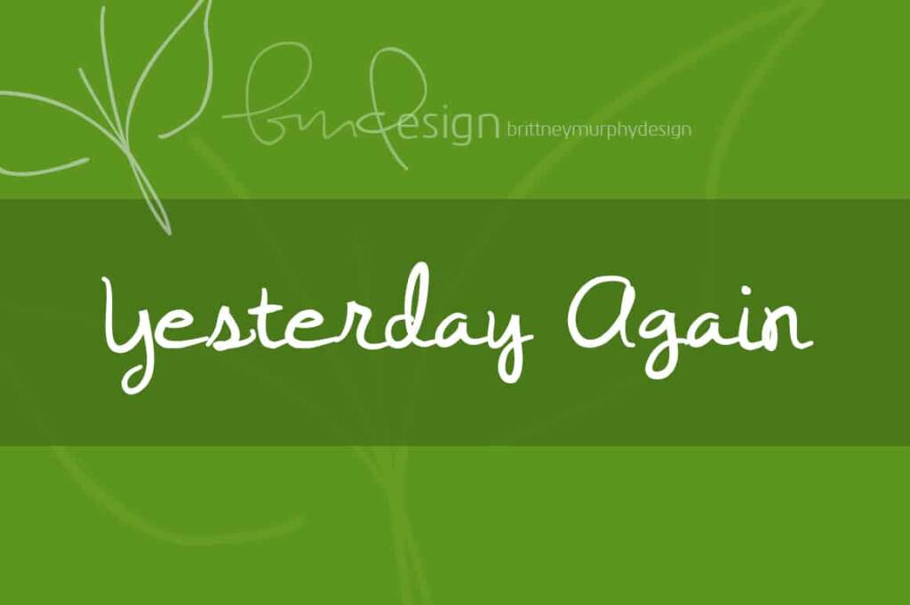 Yesterday Again Font - Brittney Murphy Design