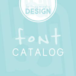 BMD Font Catalog - Brittney Murphy Design