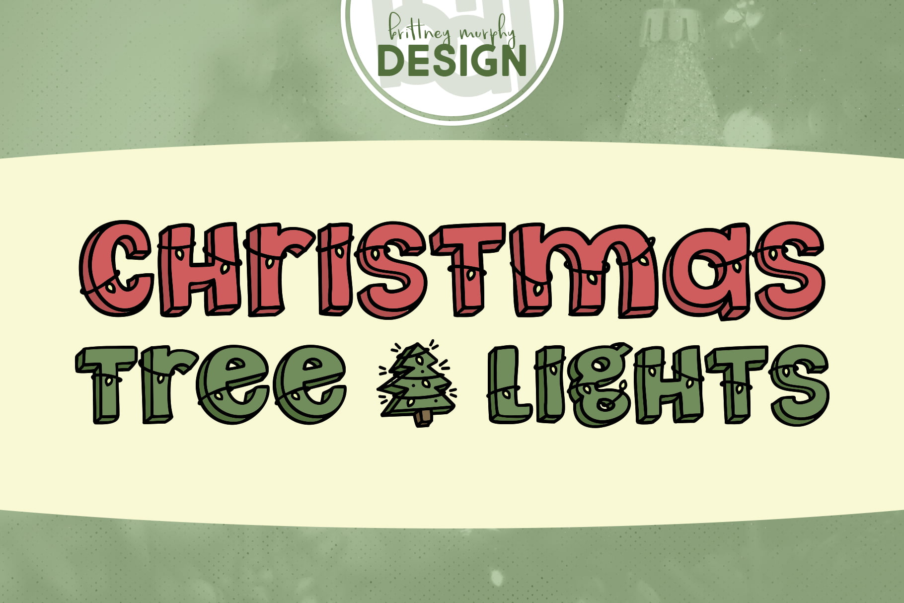 Christmas Tree Lights Font - Brittney Murphy Design