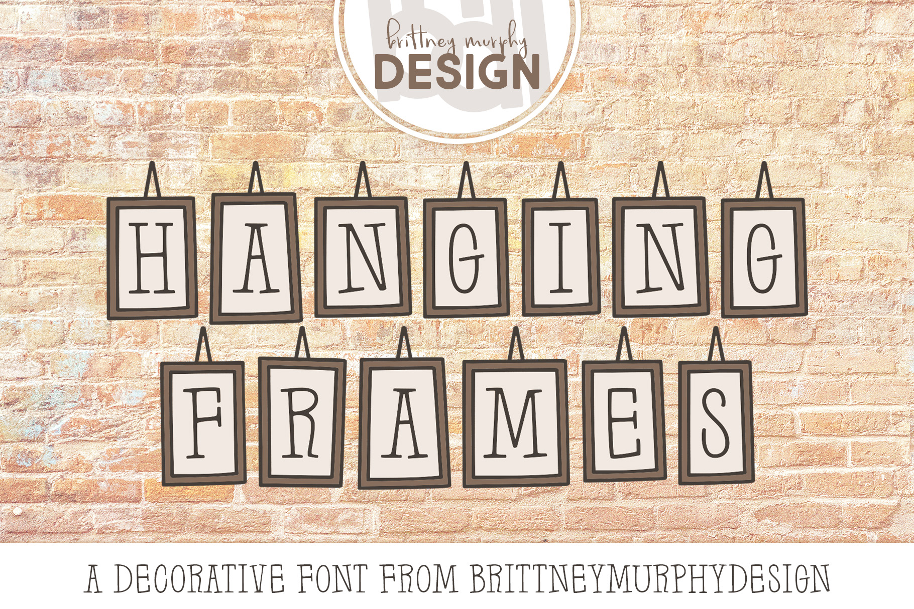 Hanging Frames Font Family - Brittney Murphy Design