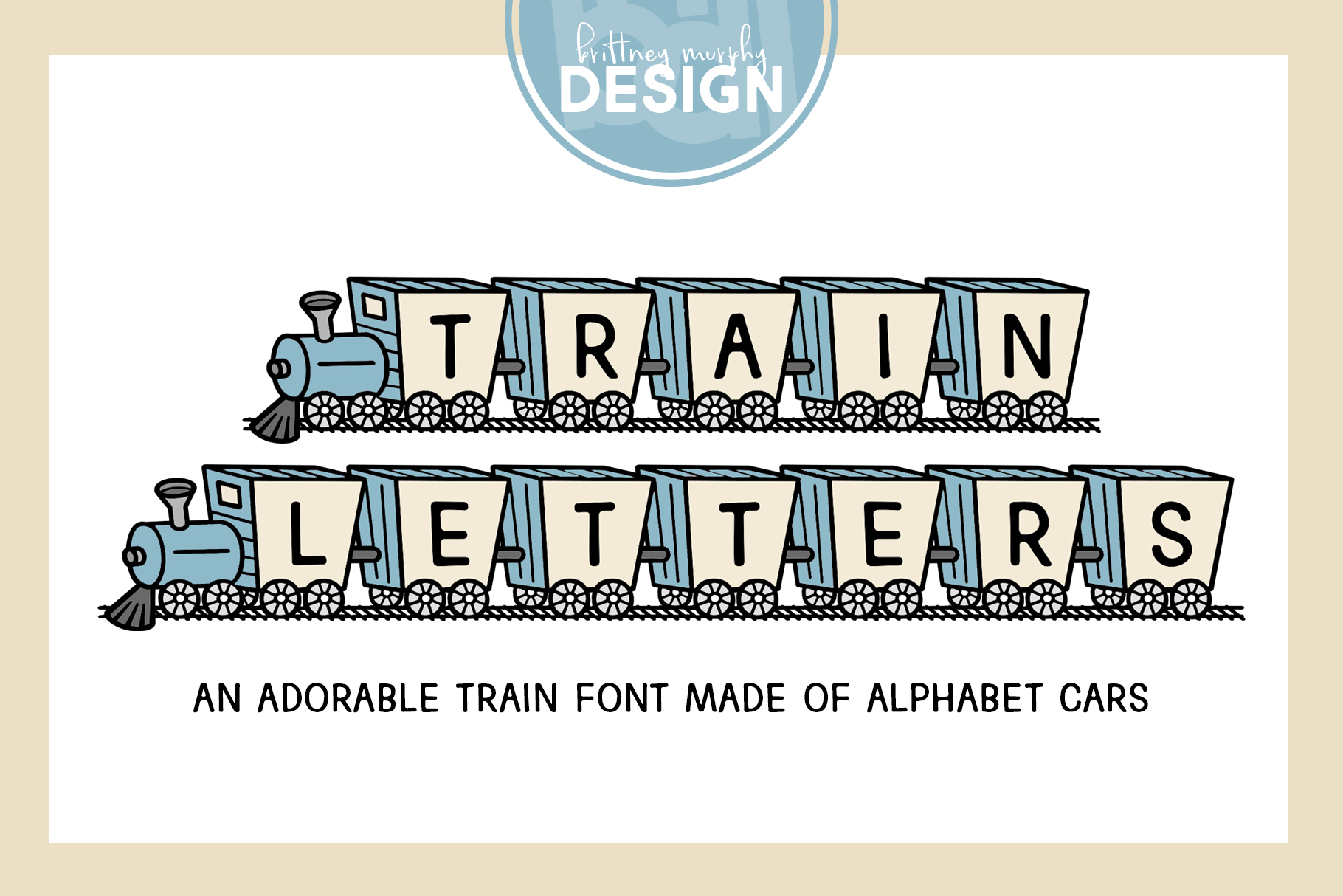 Train Letters Font - Brittney Murphy Design